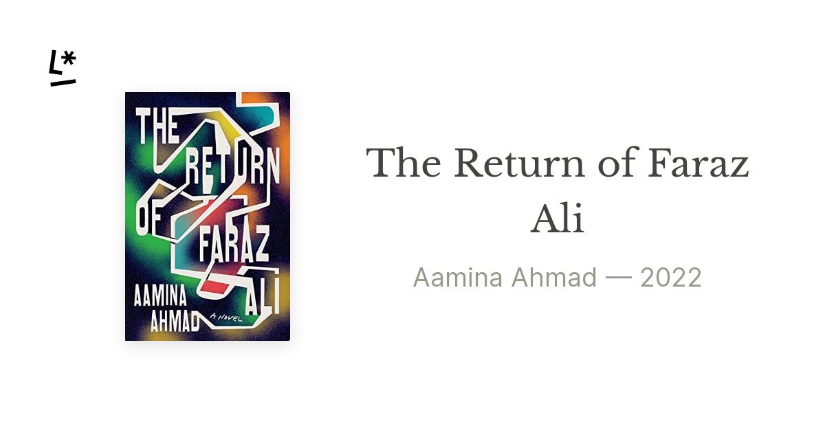 The Return of Faraz Ali by Aamina Ahmad | Literal