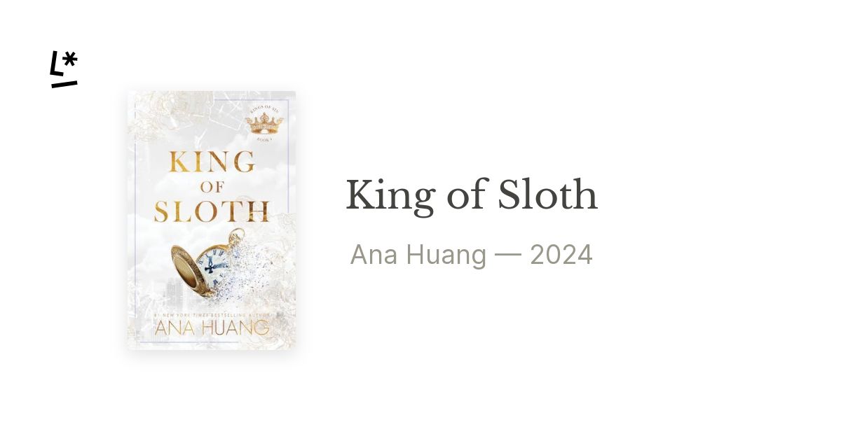 King of Sloth by Ana Huang | Literal