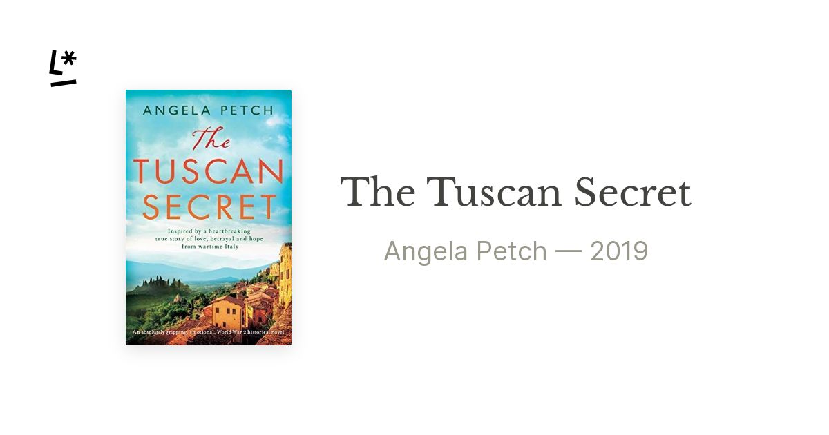 The Tuscan Secret by Angela Petch | Literal