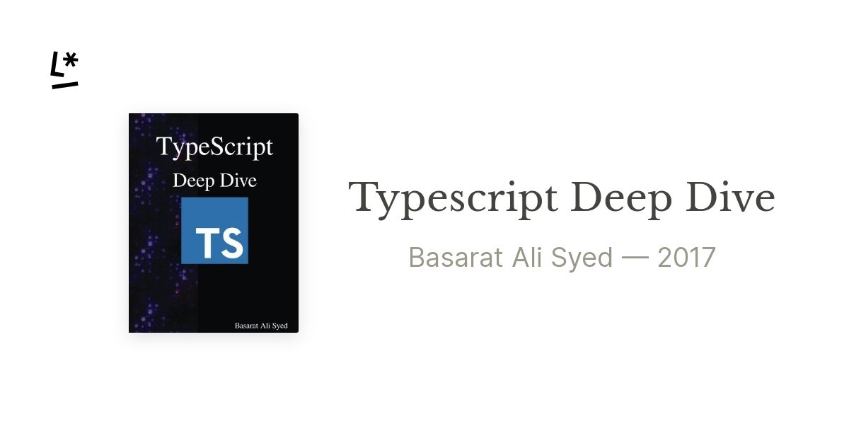 Typescript Deep Dive by Basarat Ali Syed | Literal Typescript Deep Dive by Basarat Ali Syed | Literal