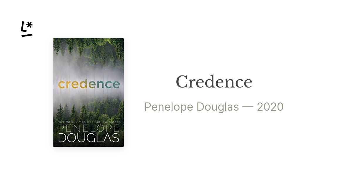 Credence by Penelope Douglas | Literal