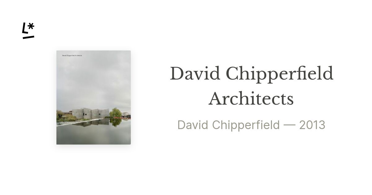 David Chipperfield Architects by David Chipperfield | Literal