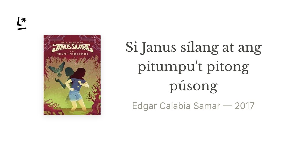 Si Janus sílang at ang pitumpu't pitong púsong by Edgar Calabia Samar ...