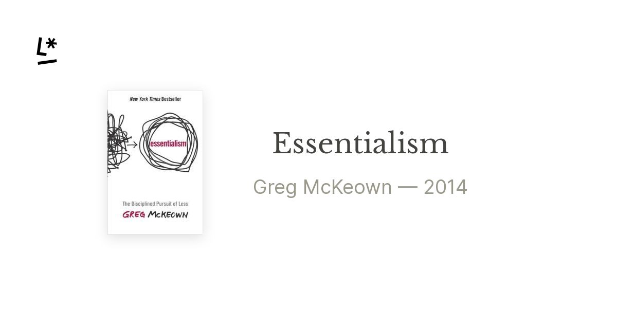 Essentialism by Greg McKeown | Literal