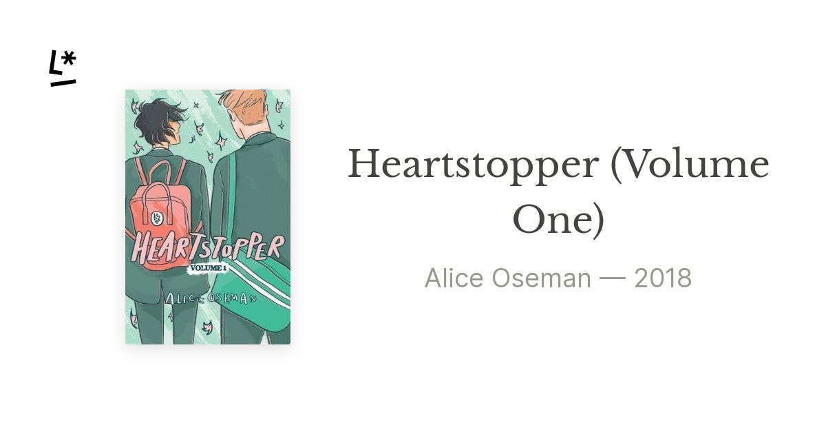 Heartstopper (Volume One) by Alice Oseman | Literal