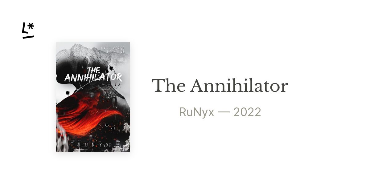 The Annihilator by RuNyx | Literal