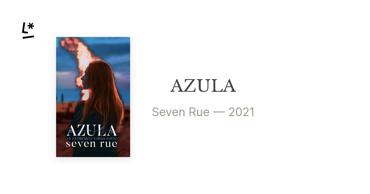 AZULA by Seven Rue | Literal