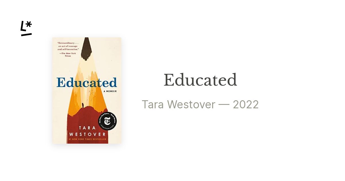 Educated by Tara Westover | Literal