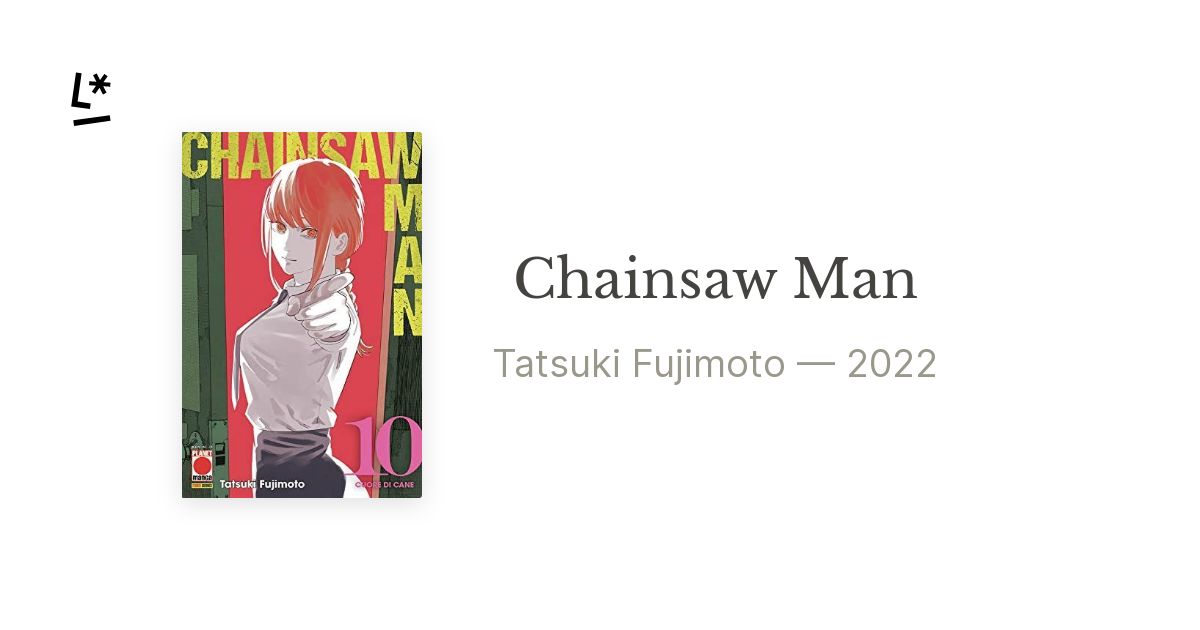 Chainsaw Man by Tatsuki Fujimoto | Literal