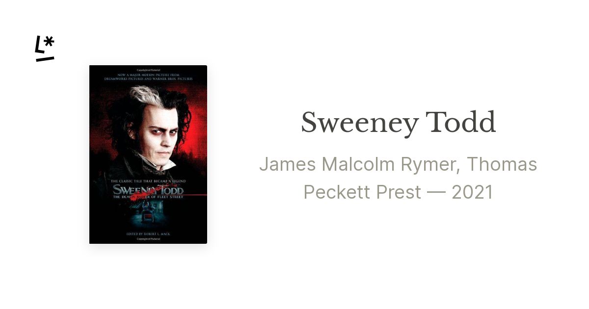 Sweeney Todd by James Malcolm Rymer, Thomas Peckett Prest | Literal